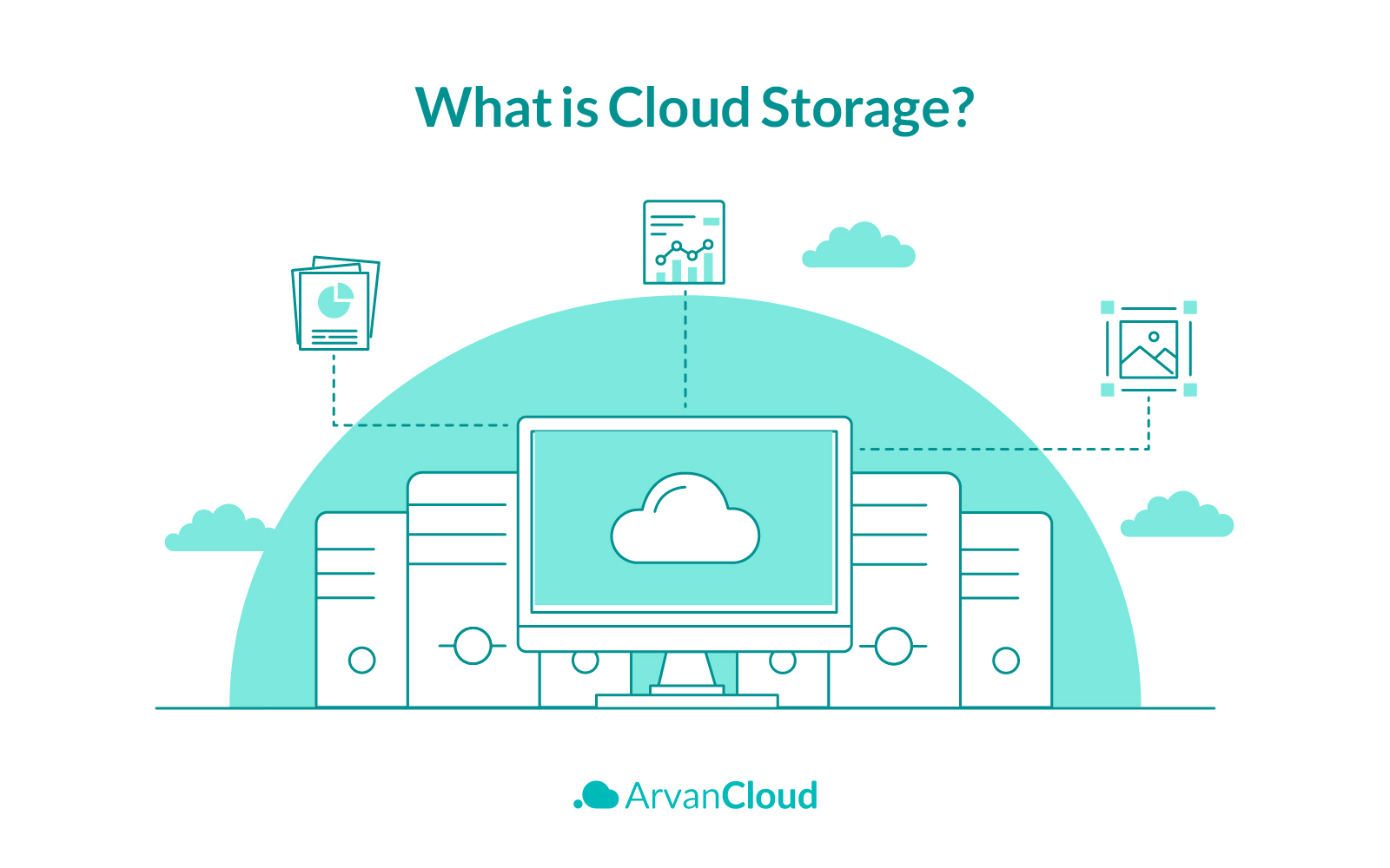 What Is Cloud Storage and How Does It Work? - ArvanCloud Blog