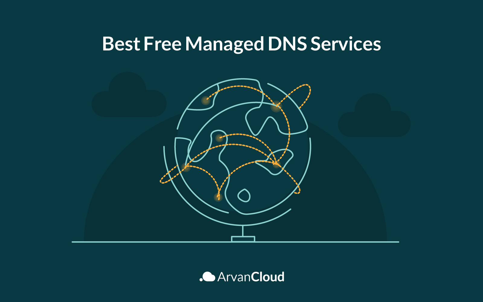 Best Free Managed DNS Services - ArvanCloud Blog